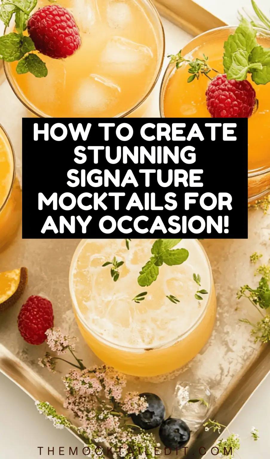 Creating Signature Mocktails for Your Guests: A Guide to Personalized ...